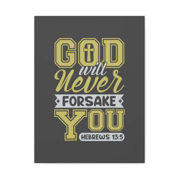 Express Your Love Gifts | Art | Scripture Sign God Will Never Forsake ...